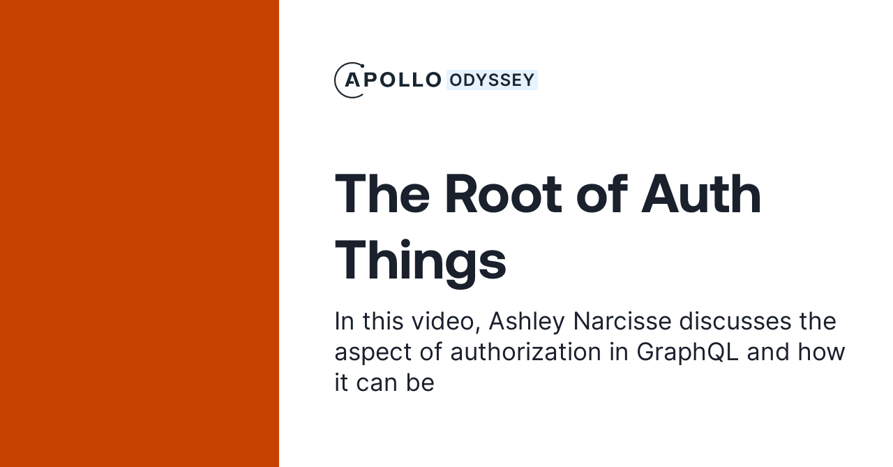 The Root of Auth Things - GraphQL Tutorials The Root of Auth Things - GraphQL Tutorials